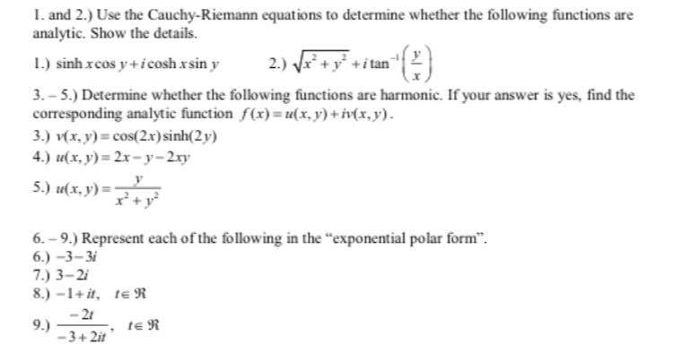 Solved 1. and 2.) Use the Cauchy-Riemann equations to | Chegg.com