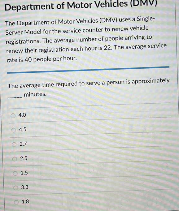 Solved Department of Motor Vehicles (DMV) The Department of | Chegg.com