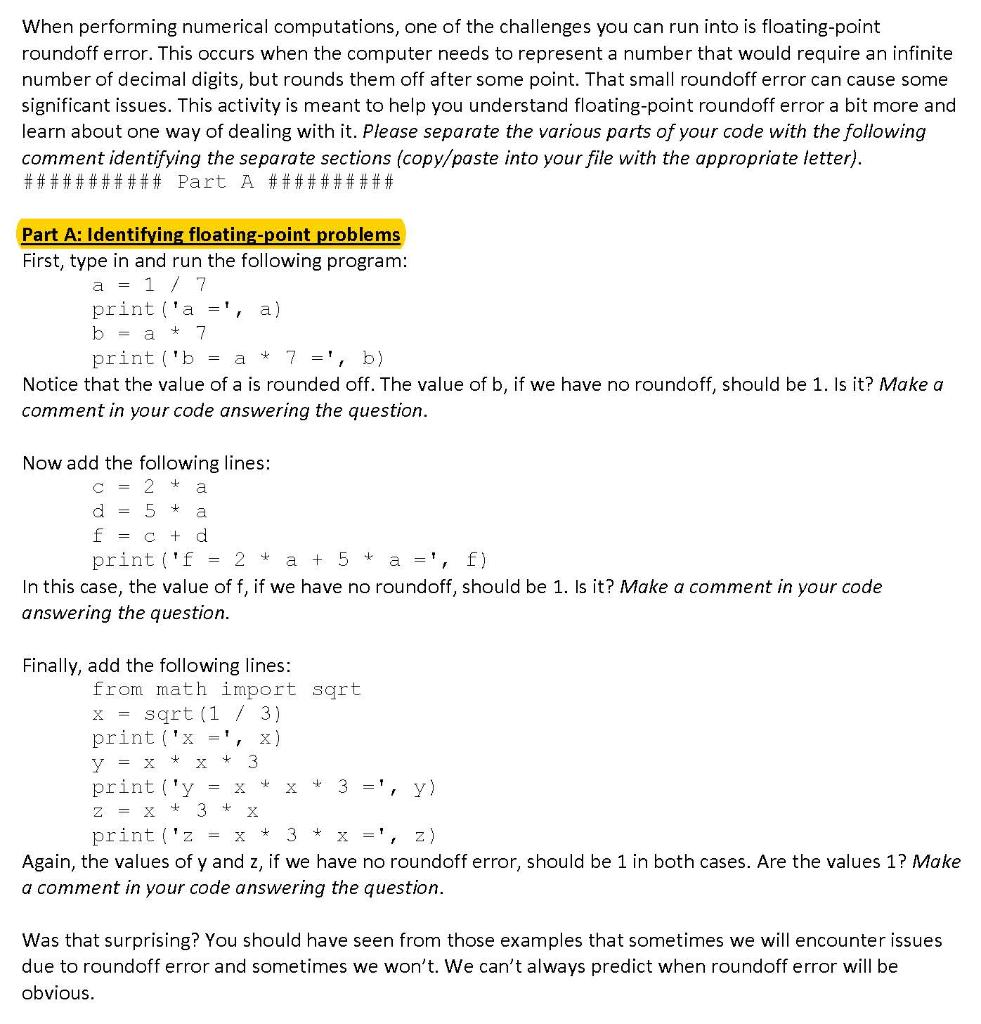 Solved When Performing Numerical Computations One Of The Chegg