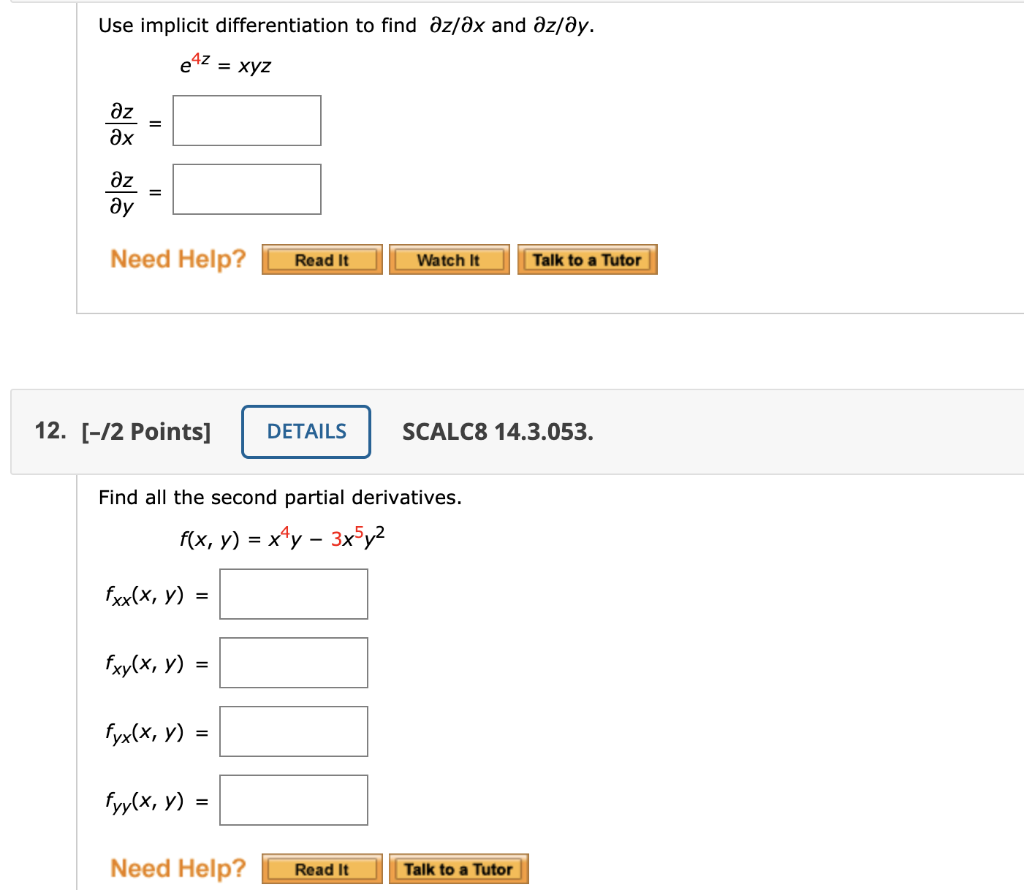 Solved Use implicit differentiation to find az/ax and az/ay. | Chegg.com