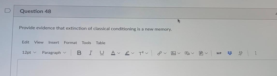 Solved Question 48 Provide evidence that extinction of | Chegg.com