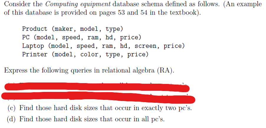 Solved Consider the Computing equipment database schema | Chegg.com