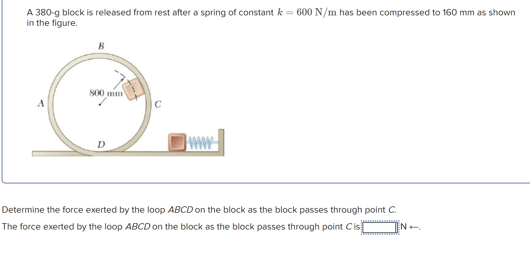 Solved A 380-g ﻿block is ﻿released from rest after a spring | Chegg.com