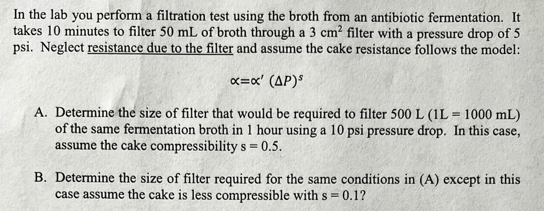 Solved In the lab you perform a filtration test using the | Chegg.com