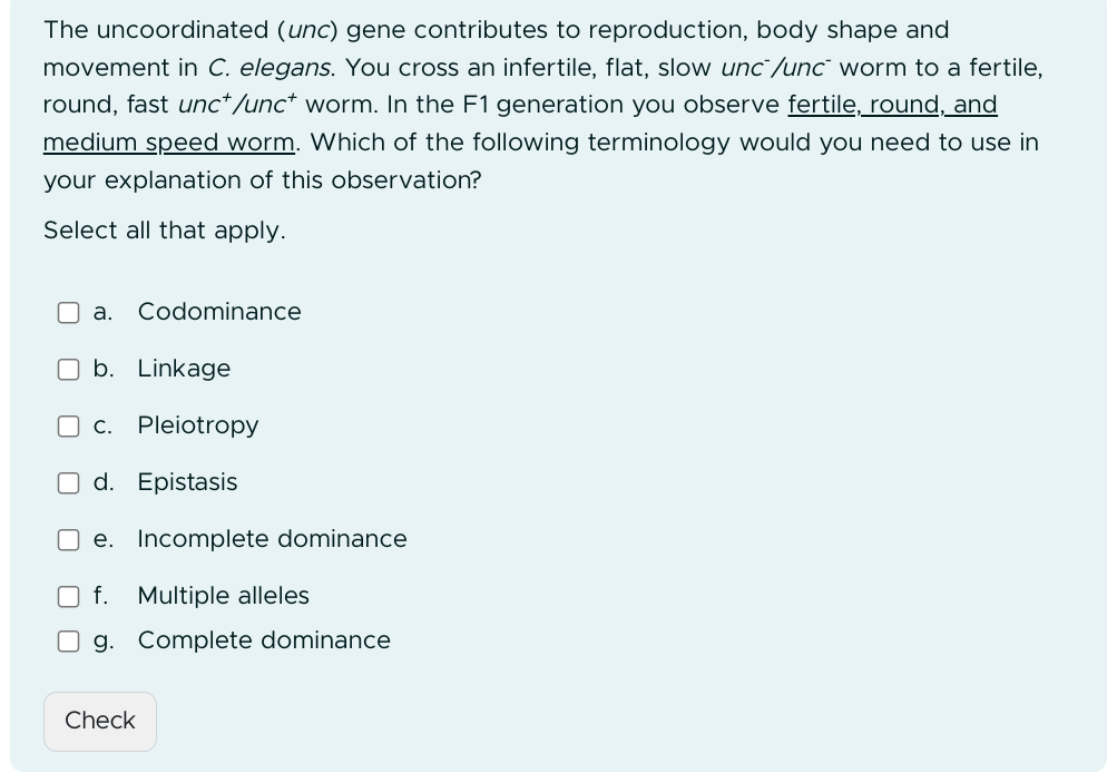 Solved The uncoordinated (unc) gene contributes to | Chegg.com