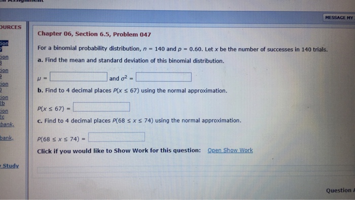 Solved HESSAGE MY URCES Chapter 06, Section 6.5, Problem 047 | Chegg.com