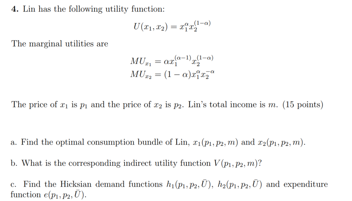 Solved 4. Lin has the following utility function: U(21, 12) | Chegg.com