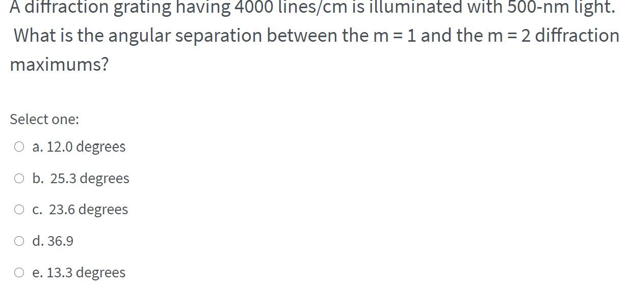 Solved A Diffraction Grating Having 4000 Lines Cm Is