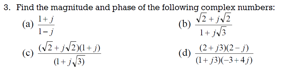 Solved 3. Find the magnitude and phase o t the following | Chegg.com