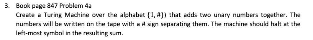Solved Book page 847 Problem 4a Create a Turing Machine over | Chegg.com