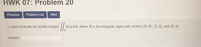 Solved HWK 07: Problem 20 PreviousProblem List Next (1 | Chegg.com