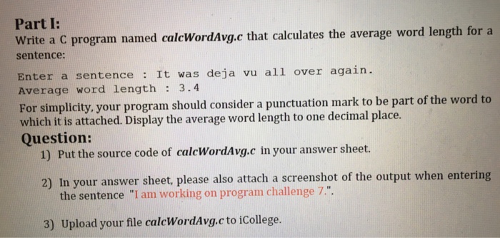 Solved Write A C Program Named Calcwordavg C That Calculates