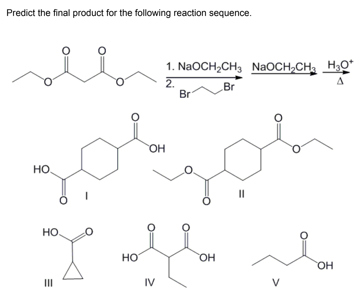 Solved Predict the final product for the following reaction | Chegg.com
