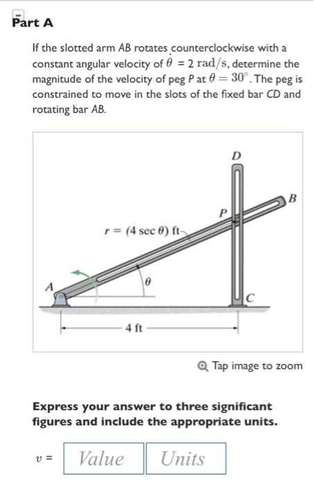 Solved Part A If the slotted arm AB rotates counterclockwise | Chegg.com