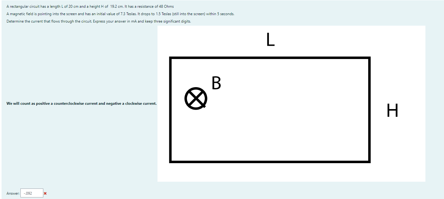 Solved A rectangular circuit has a length L of 20 cm and a | Chegg.com