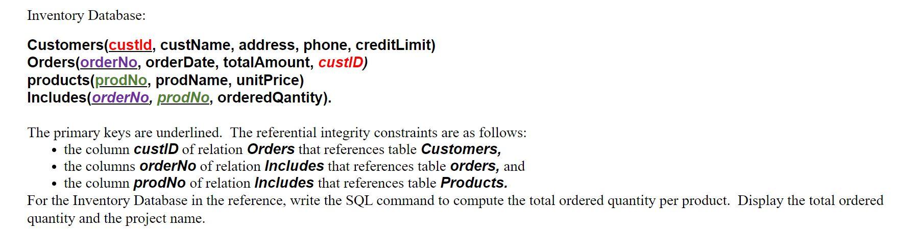 Solved Customers(custld, custName, address, phone, | Chegg.com