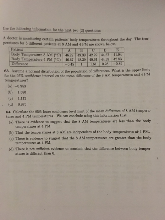 Solved Use the following information for the next two (2) | Chegg.com