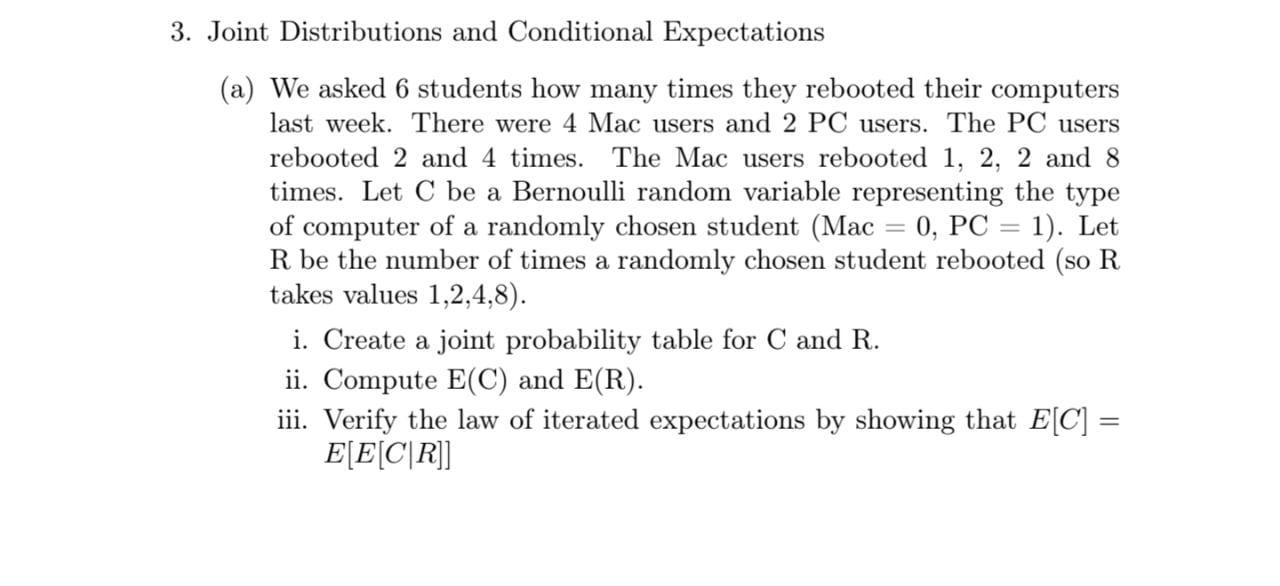 Solved Joint Distributions and Conditional Expectations (a) | Chegg.com
