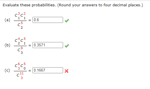 Solved Evaluate these probabilities. (Round your answers to | Chegg.com