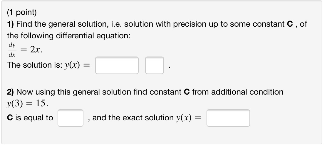 Solved (1 point) 1) Find the general solution, i.e. solution | Chegg.com