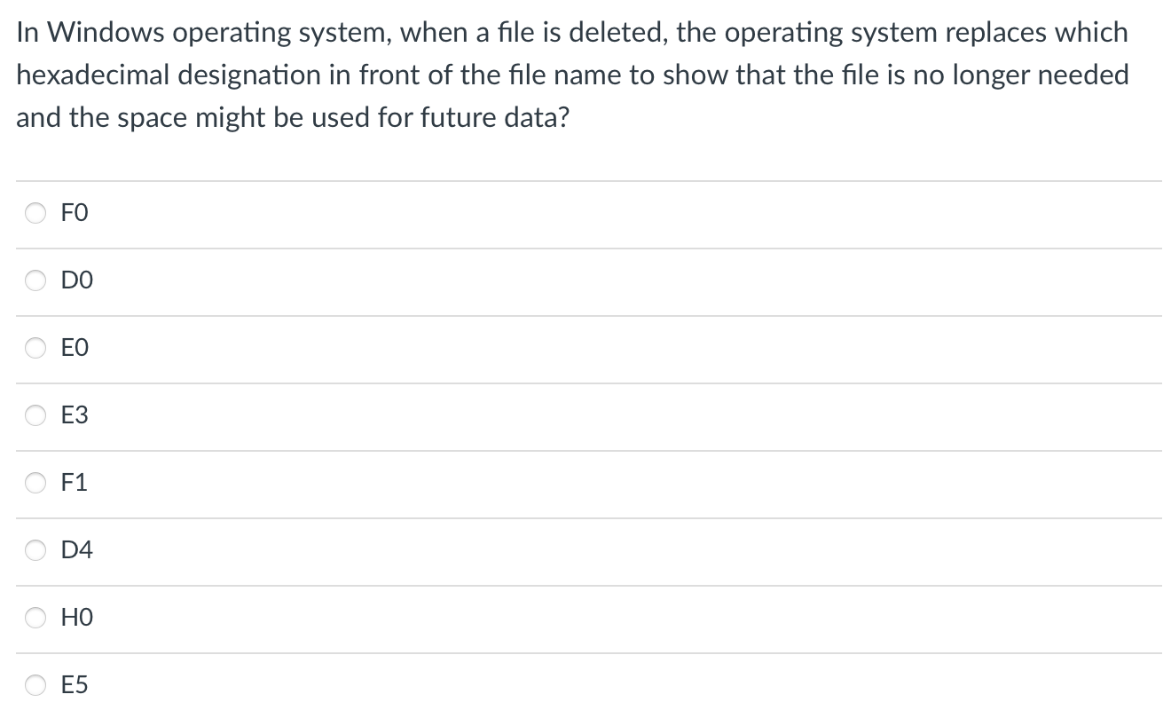 Solved In Windows operating system, when a file is deleted, | Chegg.com