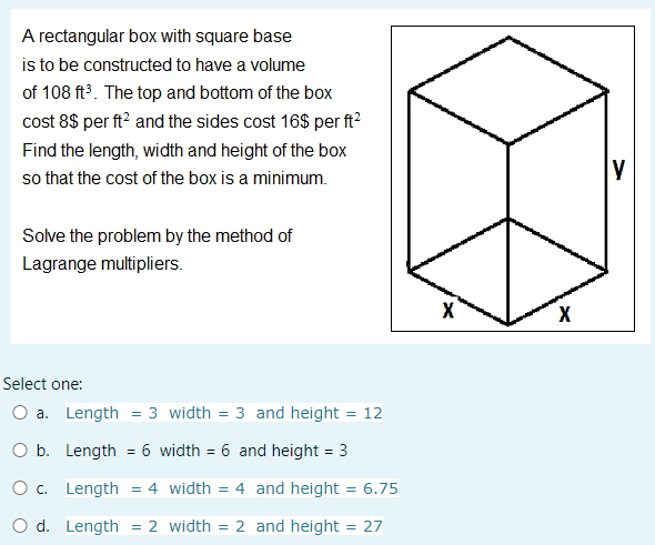 Solved A rectangular box with square base is to be | Chegg.com
