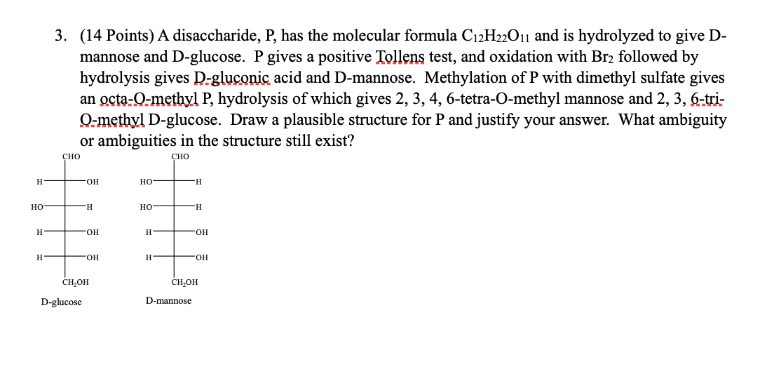 Solved (14 ﻿Points) ﻿A disaccharide, P, ﻿has the molecular | Chegg.com