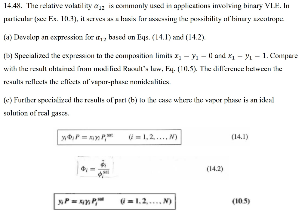 Solved 14.48. The relative volatility 412 is commonly used | Chegg.com