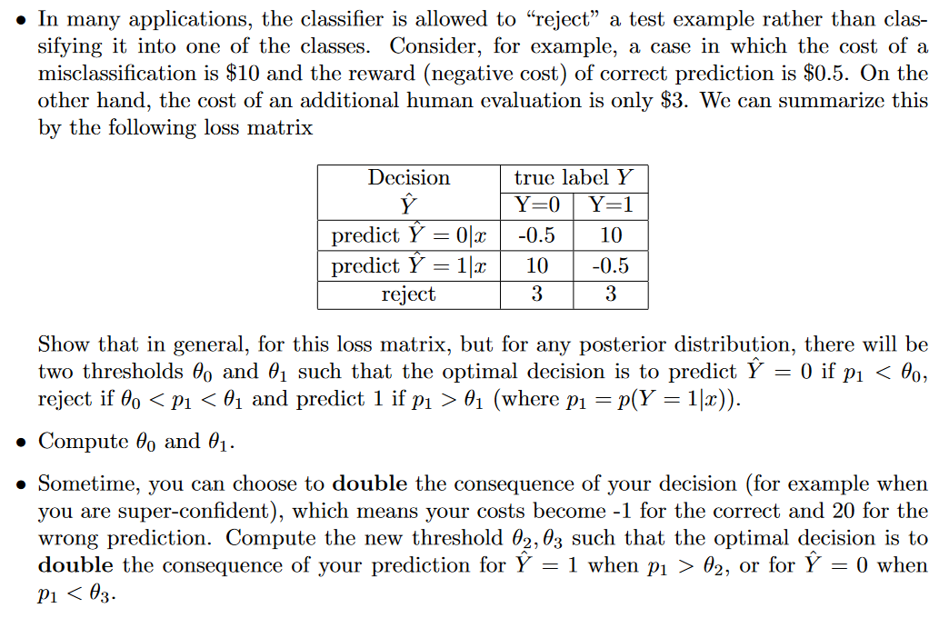 Solved - In many applications, the classifier is allowed to | Chegg.com