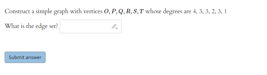 Solved Construct A Simple Graph With Vertices O P 