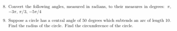 Solved 8. Convert the following angles, measured in radians, | Chegg.com