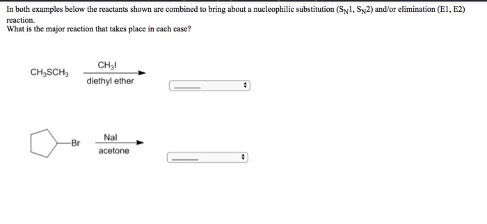 Solved In both examples below the reactants shown are | Chegg.com