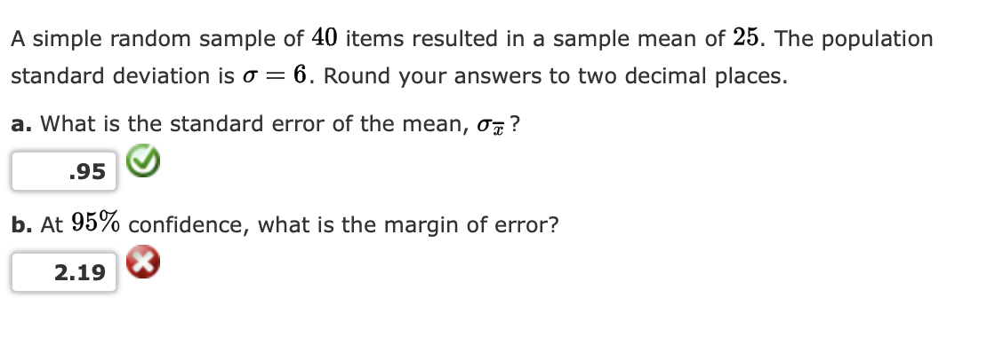 Solved A simple random sample of 40 items resulted in a | Chegg.com
