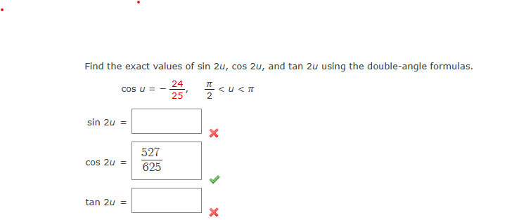 Solved Find the exact values of sin 2u, cos 2u, and tan 2u | Chegg.com