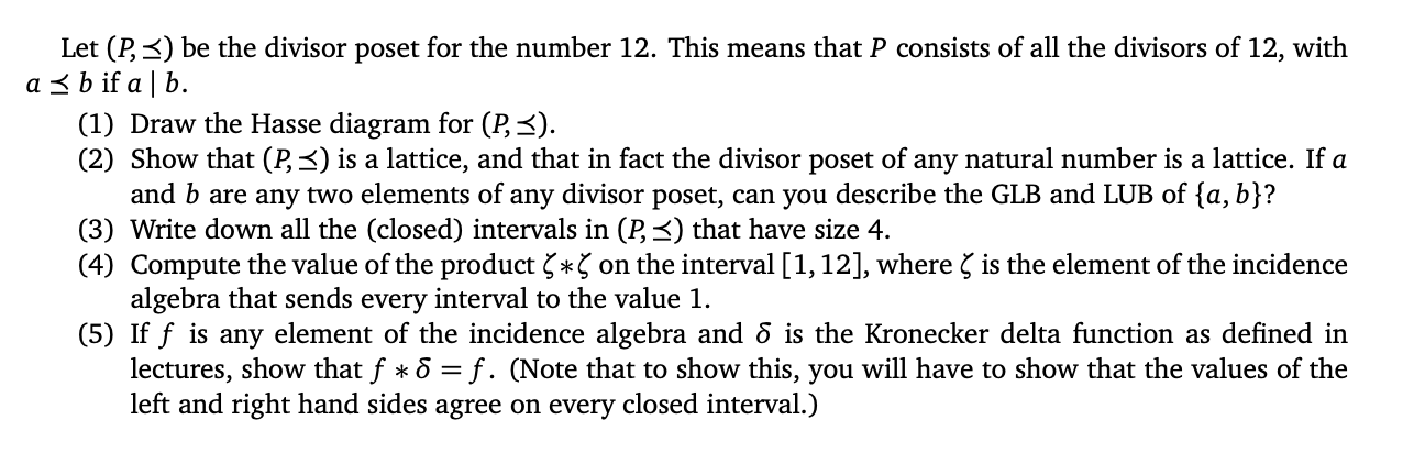 Solved Let (P, 3) be the divisor poset for the number 12. | Chegg.com