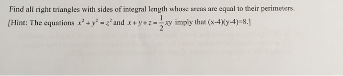 Solved Find all right triangles with sides of integral | Chegg.com