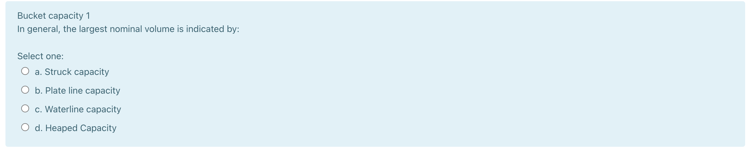 Solved Bucket capacity 1 In general, the largest nominal | Chegg.com