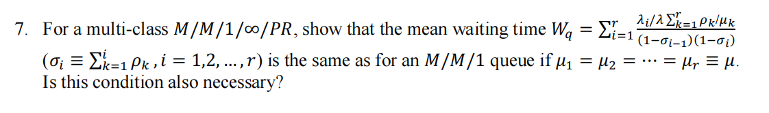 Solved Q7, please help. Reference: Fundamentals of Queueing | Chegg.com