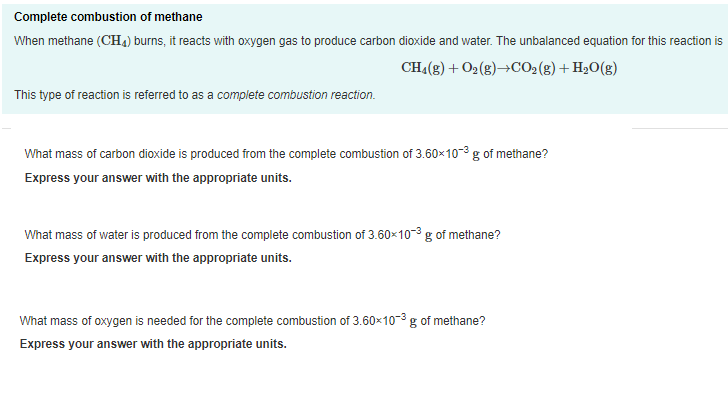 Solved Complete combustion of methane When methane (CH4) | Chegg.com
