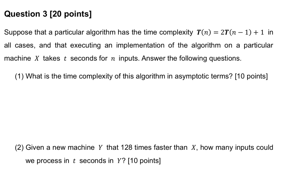 Solved Question 3 [20 points] Suppose that a particular | Chegg.com