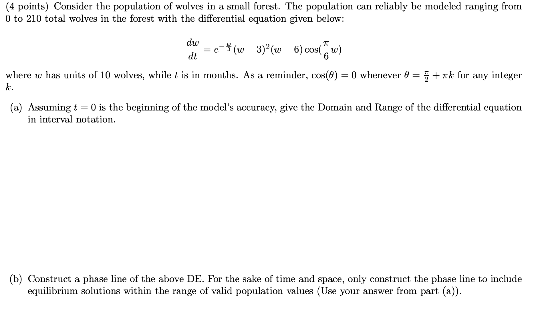 Solved (4 ﻿points) ﻿Consider the population of wolves in a | Chegg.com