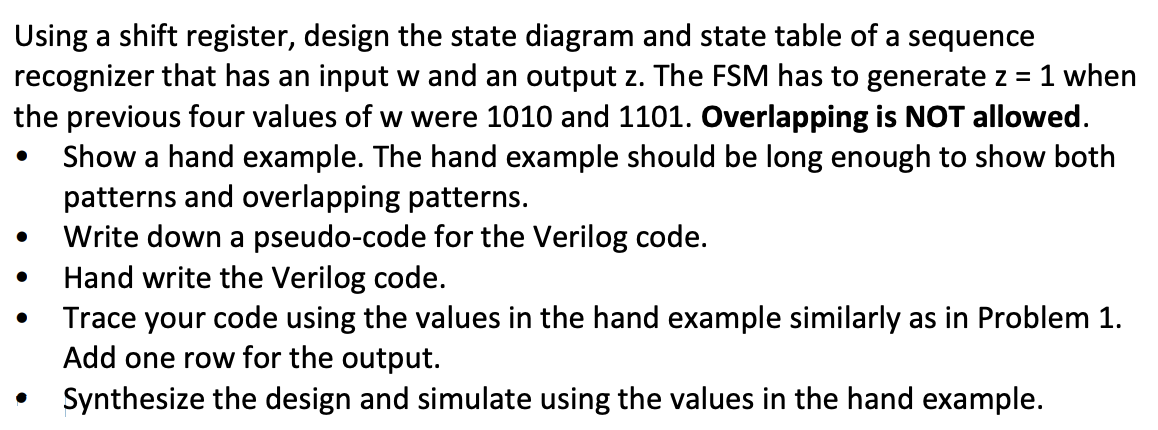 Using a shift register, design the state diagram and | Chegg.com