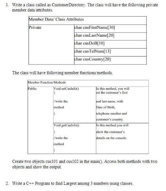 Solved 1. Write a class called as Customer Directory. The | Chegg.com
