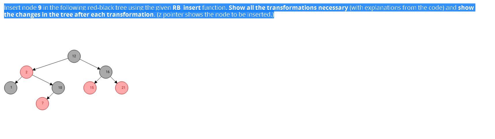 Solved Insert node 9 in the following red-black tree using | Chegg.com