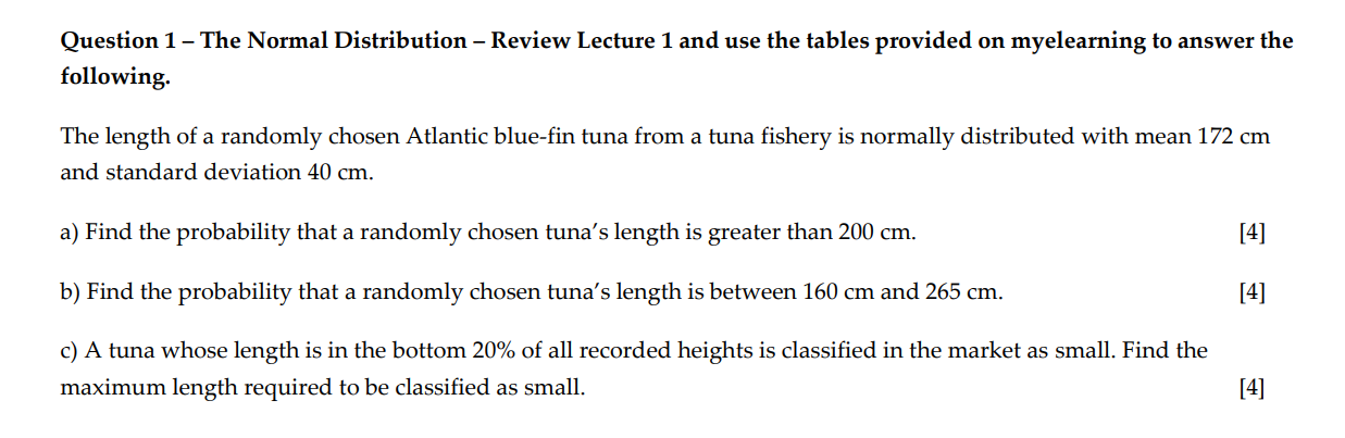 Solved Question 1 - The Normal Distribution - Review Lecture | Chegg.com