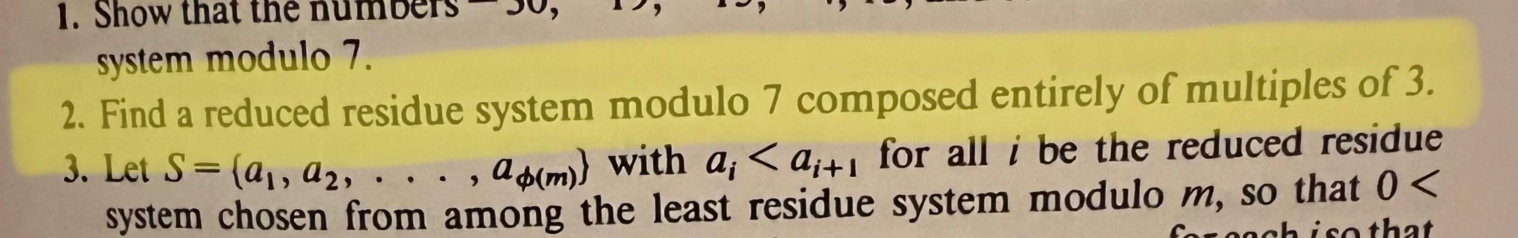 Solved system modulo 7. 2. Find a reduced residue system | Chegg.com