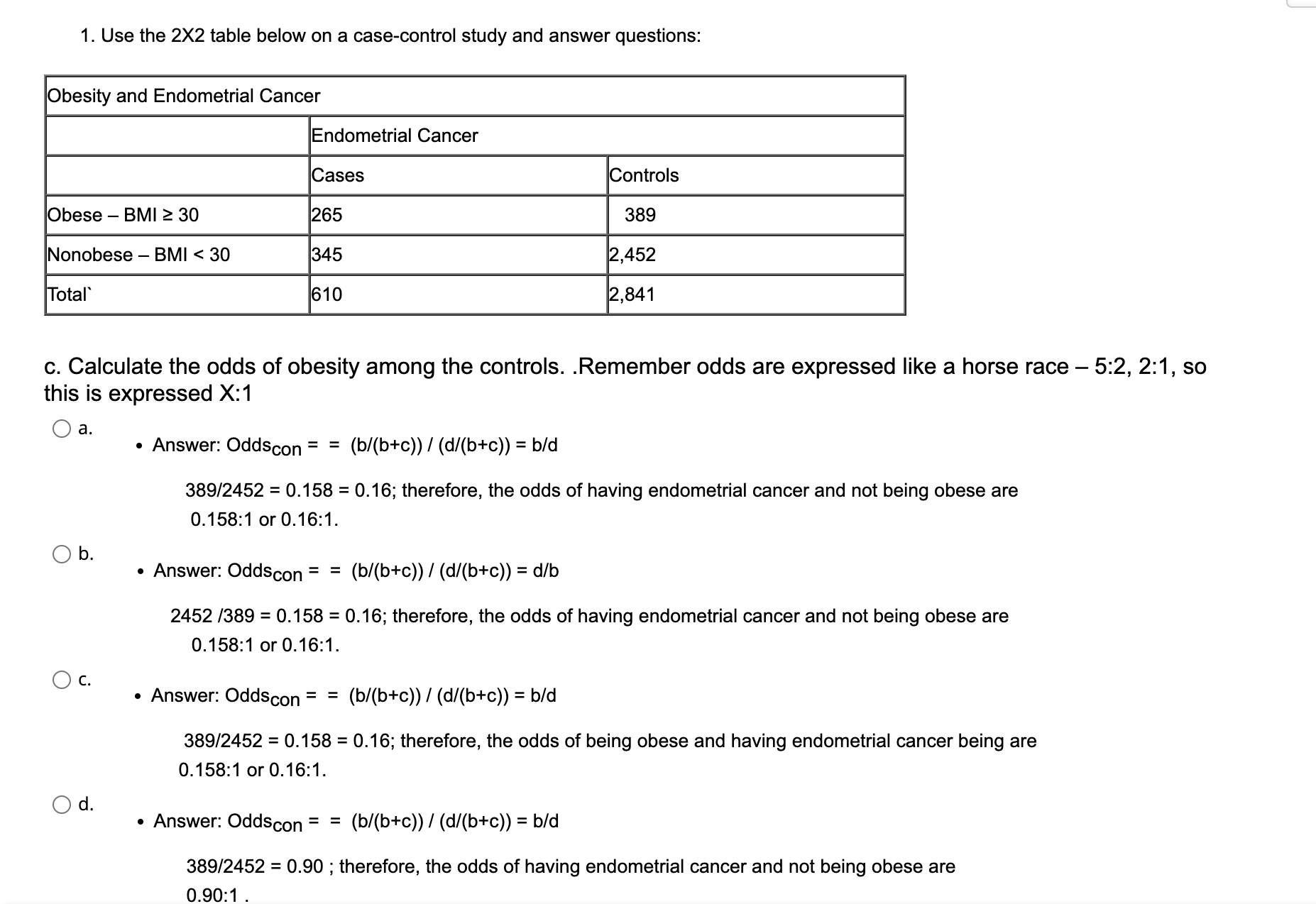 Solved Use the 2×2 ﻿table below on a case-control study and | Chegg.com
