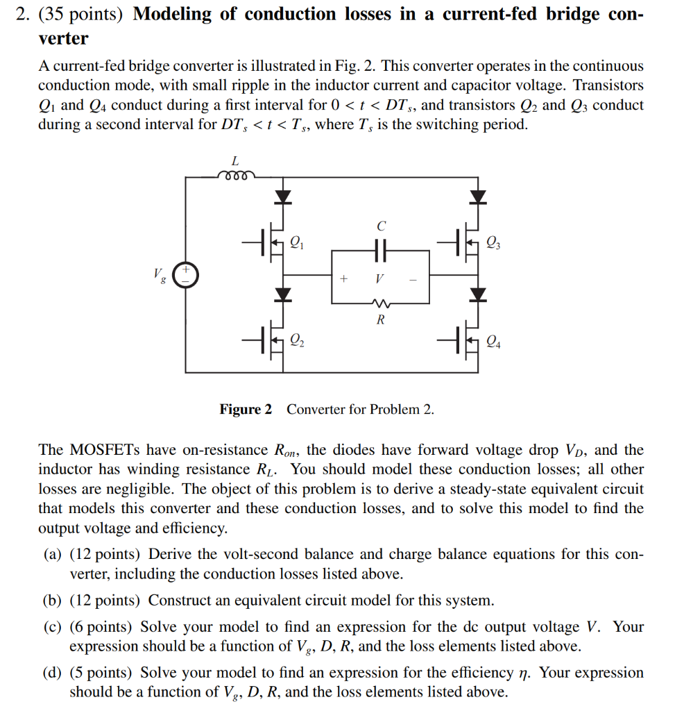 Solved 2. (35 points) Modeling of conduction losses in a | Chegg.com