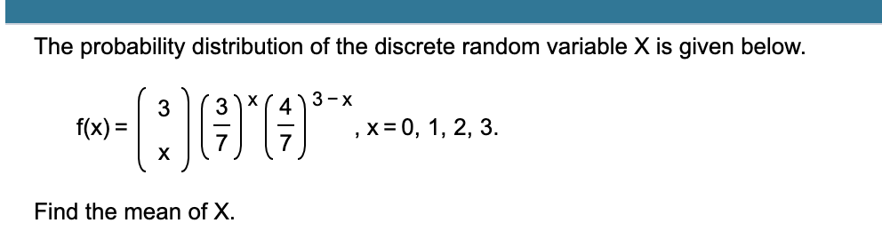 Solved The probability distribution of the discrete random | Chegg.com
