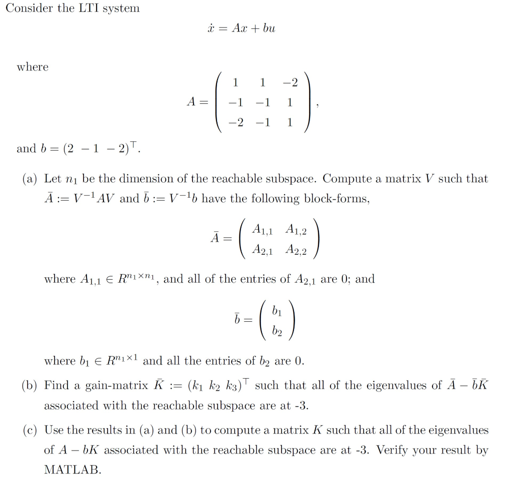 Consider the LTI system i = Ax + bu where 1 -2 A= - 1 | Chegg.com